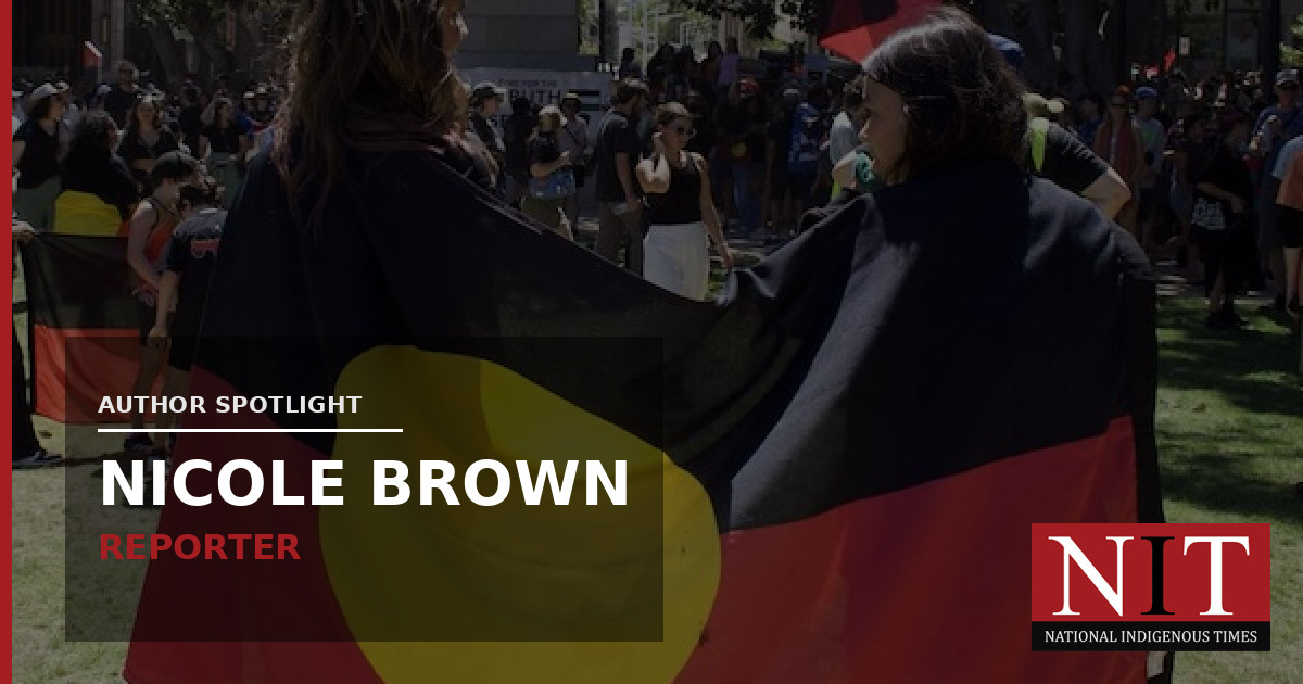 Author Spotlight: Nicole Brown | National Indigenous Times